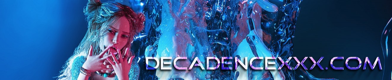 Decadence Xxx Porn Videos And Hd Scene Trailers Pornhub